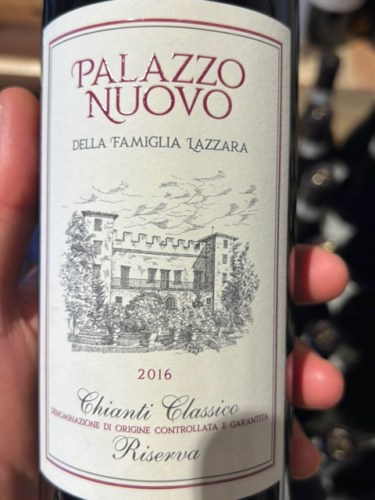 Lazzara Family Vineyards Palazzo Nuovo Chianti Classico Riserva ...