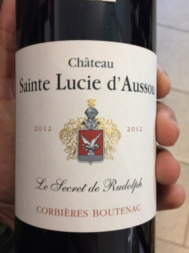 Château Sainte Lucie d'Aussou Le Secret de Rudolph Corbières Boutenac ...