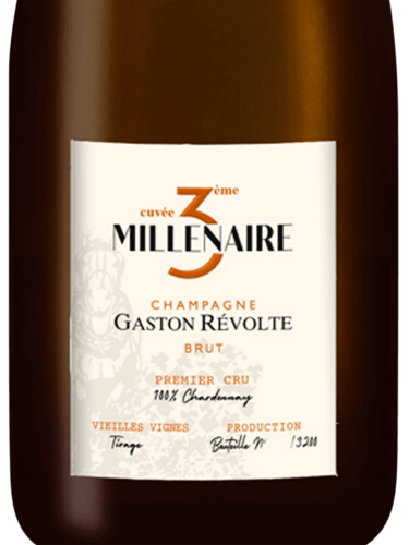Gaston Révolte Cuvée 3 Ème Millénaire Vieilles Vignes Brut Champagne ...