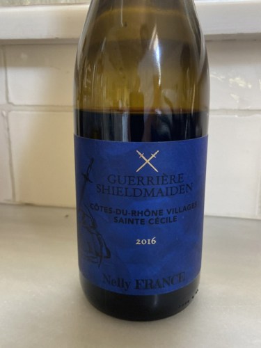 Nelly France Guerriere Shieldmaiden Sainte Cécile Côtes-du-Rhône ...