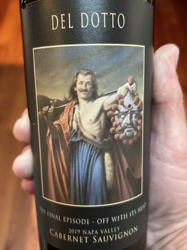 Del Dotto The Final Episode Off With Its Head Cabernet Sauvignon ...