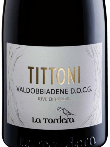 La Tordera Tittoni Rive di Vidor Valdobbiadene | Vivino US
