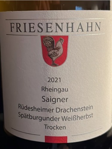 Friesenhahn Saigner Rüdesheimer Drachenstein Spätburgunder Weissherbst ...