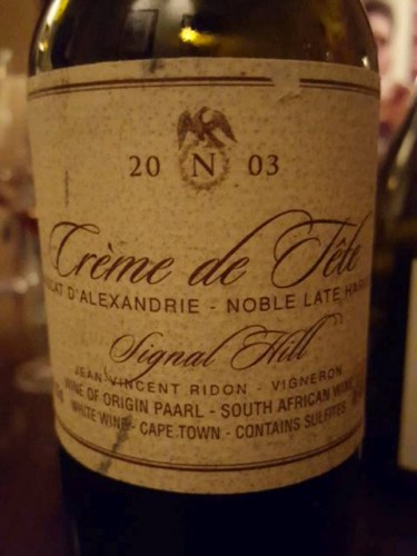 Signal Hill Crème de Tète Muscat d'Alexandrie - Noble Late Harvest ...
