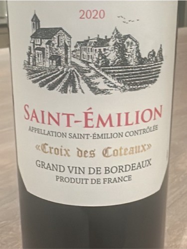 Benoit Valérie Calvet Croix des Coteaux Cuvée Réserve Saint-Émilion ...