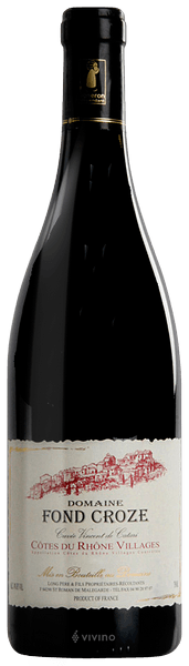 2015 Domaine Fond Croze Cuvée Vincent de Catari Côtes du Rhône Villages ...