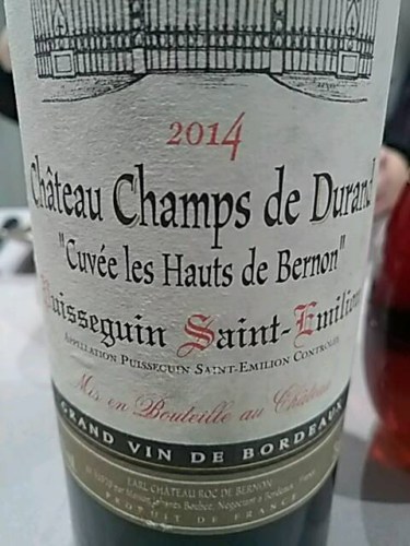 Chateau Champs de Durand Cuvée Les Hauts de Bernon Puisseguin-Saint ...