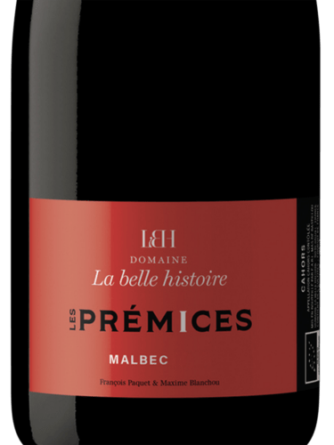 Domaine La Belle Histoire Les Prémices Malbec | Vivino France