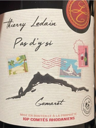 Domaine de la Rochefolle - Thierry Ledain Pas d’y si Gamaret | Vivino US
