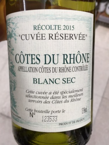 Les Celliers des Terres de France Cuvée Réservée Côtes-du-Rhône Blanc ...