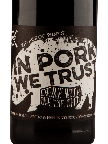 Zio Porco In Pork We Trust | Vivino US
