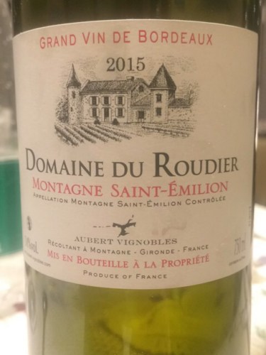 Château Messile Aubert Domaine du Roudier Montagne-Saint-Émilion ...