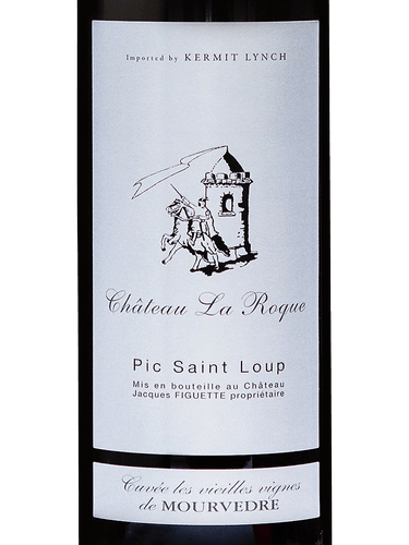 Château La Roque Cuvée les Vieilles Vignes de Mourvédre Pic Saint Loup ... Château La Roque Cuvée les Vieilles Vignes de Mourvédre Pic Saint Loup ...