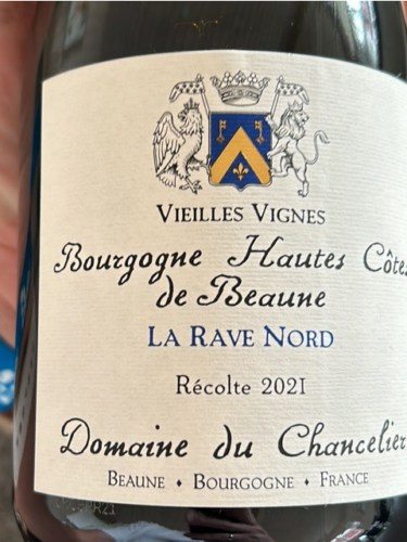 Maison du Chancelier La Rave Nord Vieilles Vignes Bourgogne Hautes ...