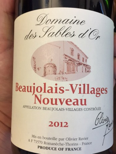 Olivier Ravier Domaine des Sables d'Or Beaujolais-Villages Nouveau ...