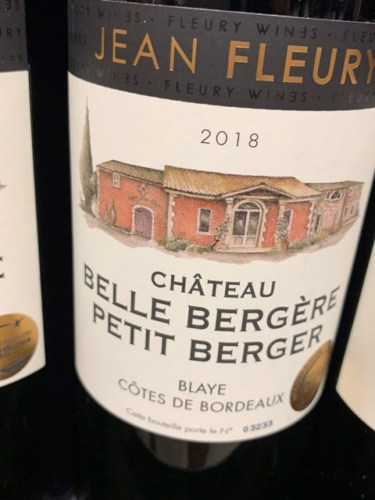 Jean Fleury Château Belle Bergère Petit Berger Blaye - Côtes de ...