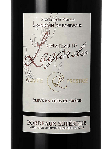 Vignobles Raymond Chateau de Lagarde Cuvée Prestige Bordeaux Supérieur ...