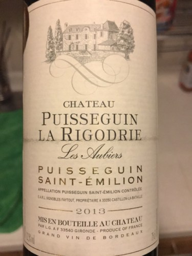 Chateau Puisseguin La Rigodrie Les Aubiers Puisseguin Saint - Émilion ...