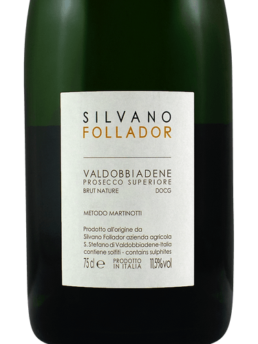 Silvano Follador Valdobbiadene Prosecco Superiore Metodo Martinotti ...