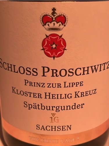 Weingut Schloss Proschwitz Prinz Zur Lippe Kloster Heilig Kreuz ...