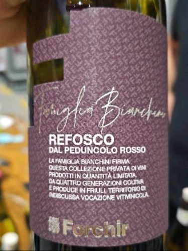 Forchir Famiglia Bianchini Refosco dal Peduncolo Rosso | Vivino US