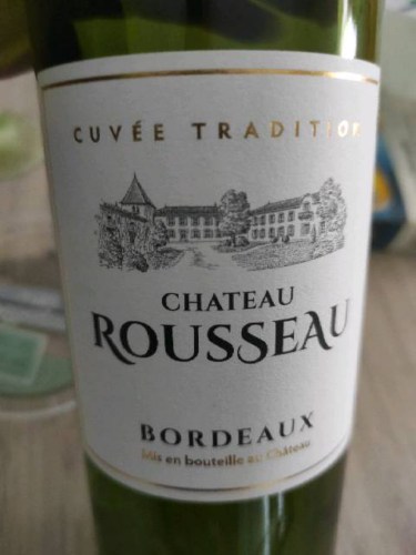Château Rousseau Cuvée Tradition Bordeaux | Vivino US