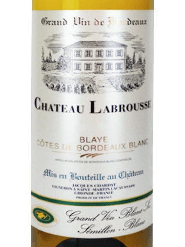 Château Labrousse Blaye - Côtes de Bordeaux Blanc | Vivino English