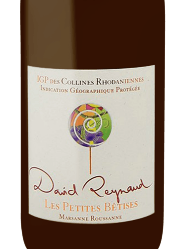 2020 David Reynaud - Domaine Les Bruyères Les Petites Bêtises Collines ...