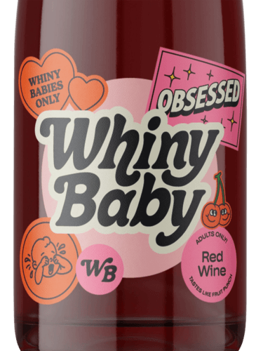Whiny Baby Obsessed | Vivino English