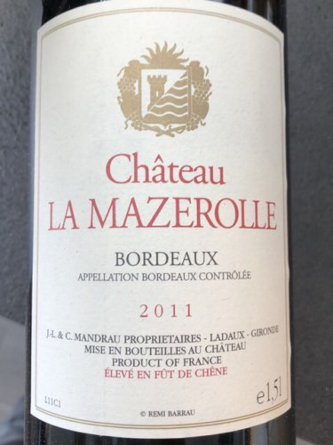 2011 Château La Mazerolle Bordeaux | Vivino English