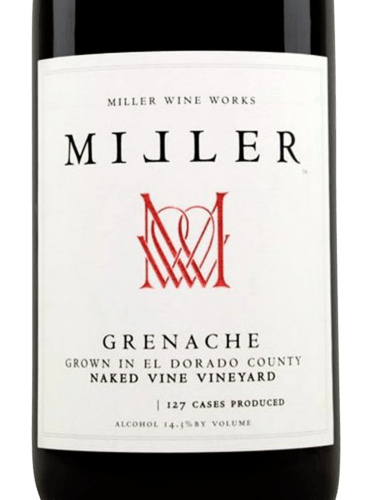 Miller Wine Works Naked Vine Vineyard Grenache | Vivino