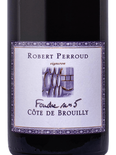Robert Perroud Foudre No. 5 Côte de Brouilly | Vivino US