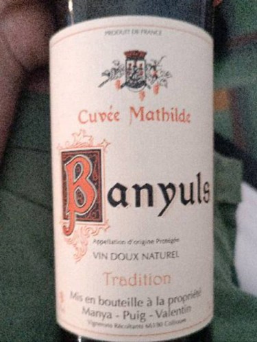 Domaine Manya Puig Cuvée Mathilde Tradition Banyuls Doux Naturel ...