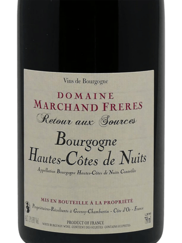 Domaine Marchand Freres Retour aux Sources Bourgogne Hautes-Côtes de ...