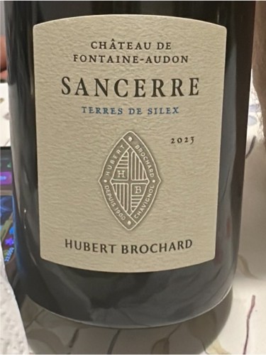 2023 Hubert Brochard Château de Fontaine-Audon Terres de Silex Sancerre ...