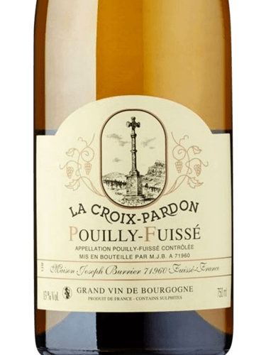 2016 Joseph Burrier (Château de Beauregard) Pouilly-Fuissé La Croix ...